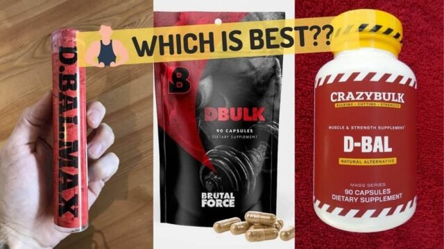 D-Bal Max vs DBulk vs D-Bal – Which Is Best for Muscle Gain?